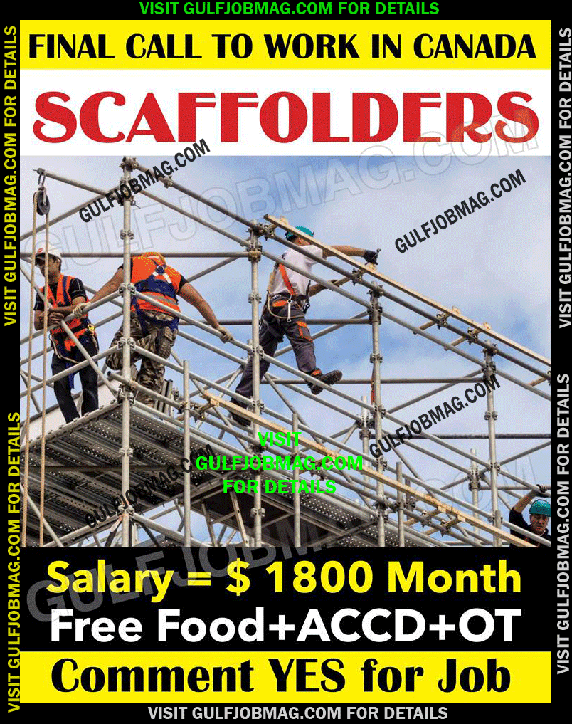 Scaffolder wanted in Canada - Gulf Job Mag